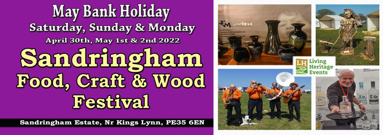 Sandringham Food, Craft & Wood | Living Heritage Country Shows